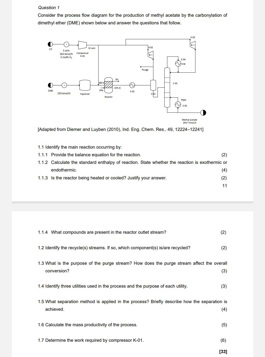 Solved Question 1 Consider the process flow diagram for the | Chegg.com