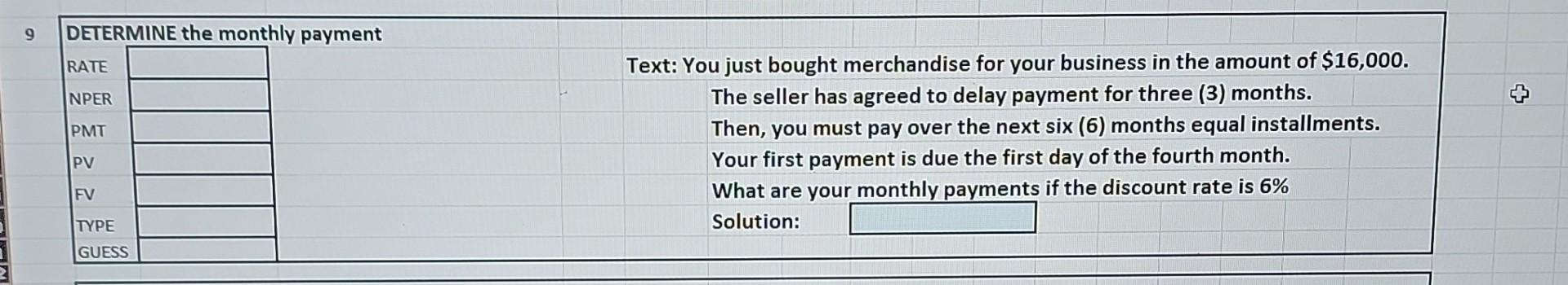 Solved 9 DETERMINE the monthly payment RATE NPER PMT PV FV | Chegg.com