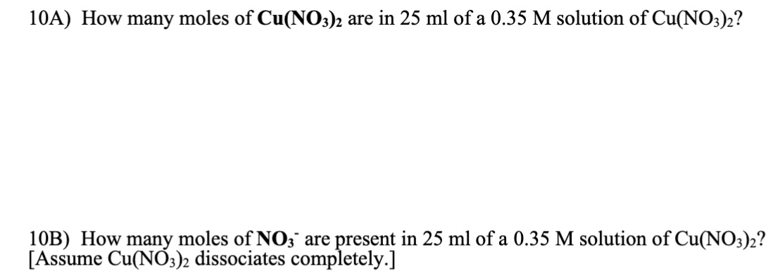 Solved 10BNO3-are present in 25 ml of a 0.35 M ﻿solution | Chegg.com