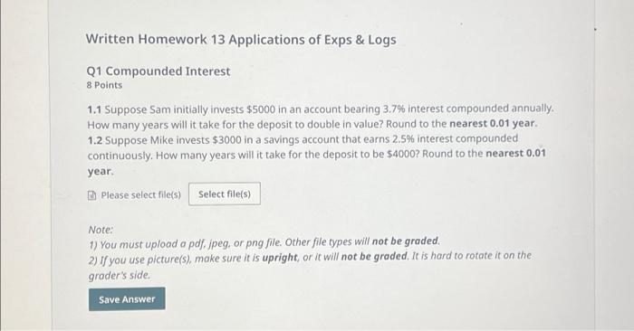 Solved Written Homework 13 Applications of Exps & Logs Q1 | Chegg.com