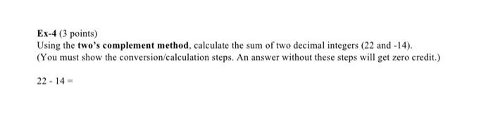 Solved Ex-3 (3 points) Convert a decimal integer to a binary | Chegg.com