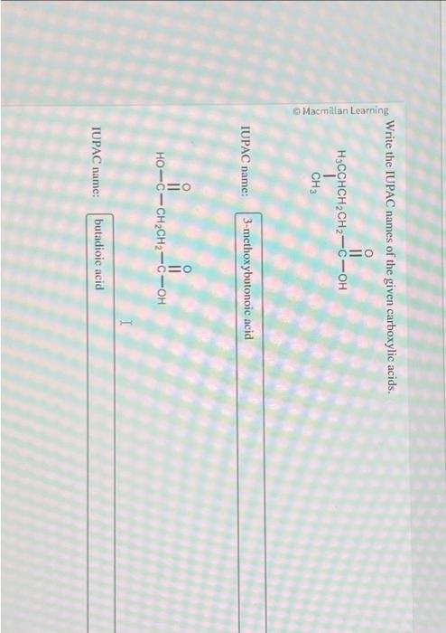 Solved Write the IUPAC names of the given carboxylic acids. | Chegg.com