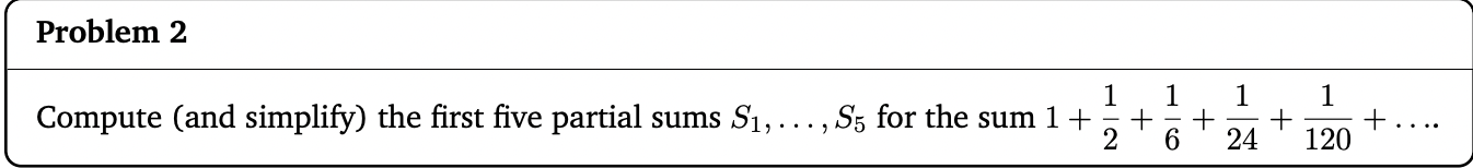 Solved Problem 2Compute (and simplify) ﻿the first five | Chegg.com