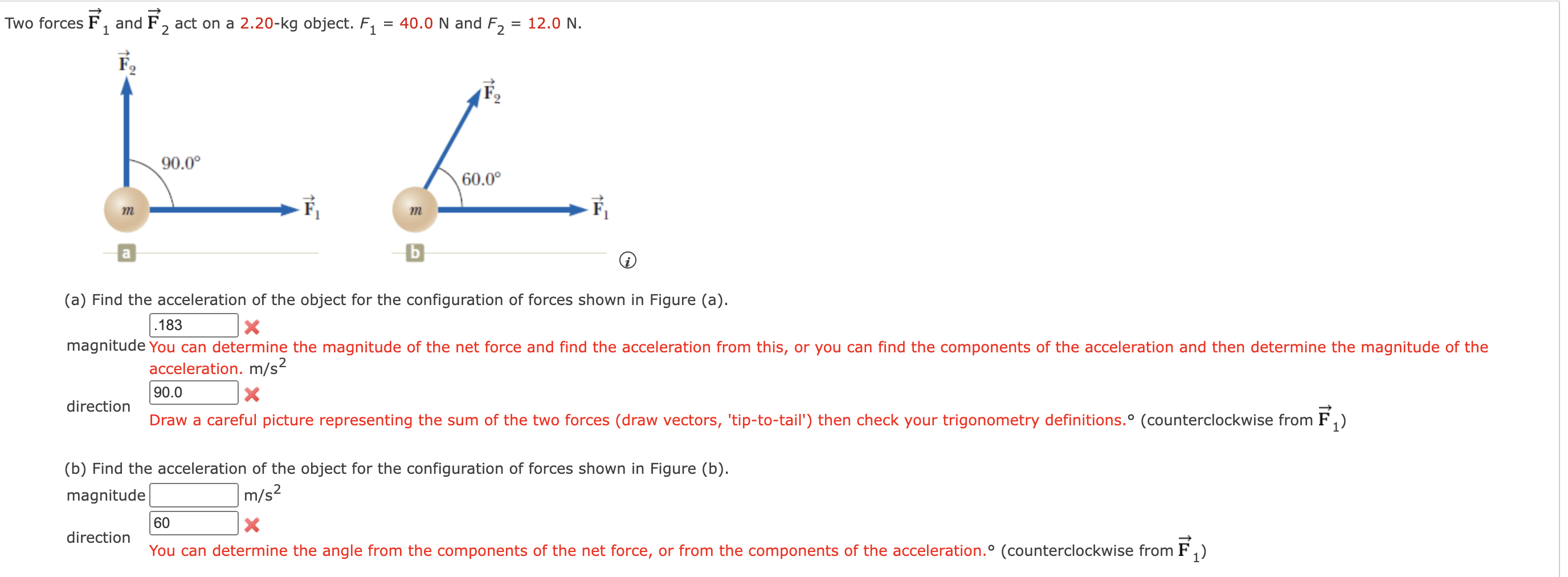 Solved Two forces vec(F)1 ﻿and vec(F)2 ﻿act on a 2.20-kg | Chegg.com
