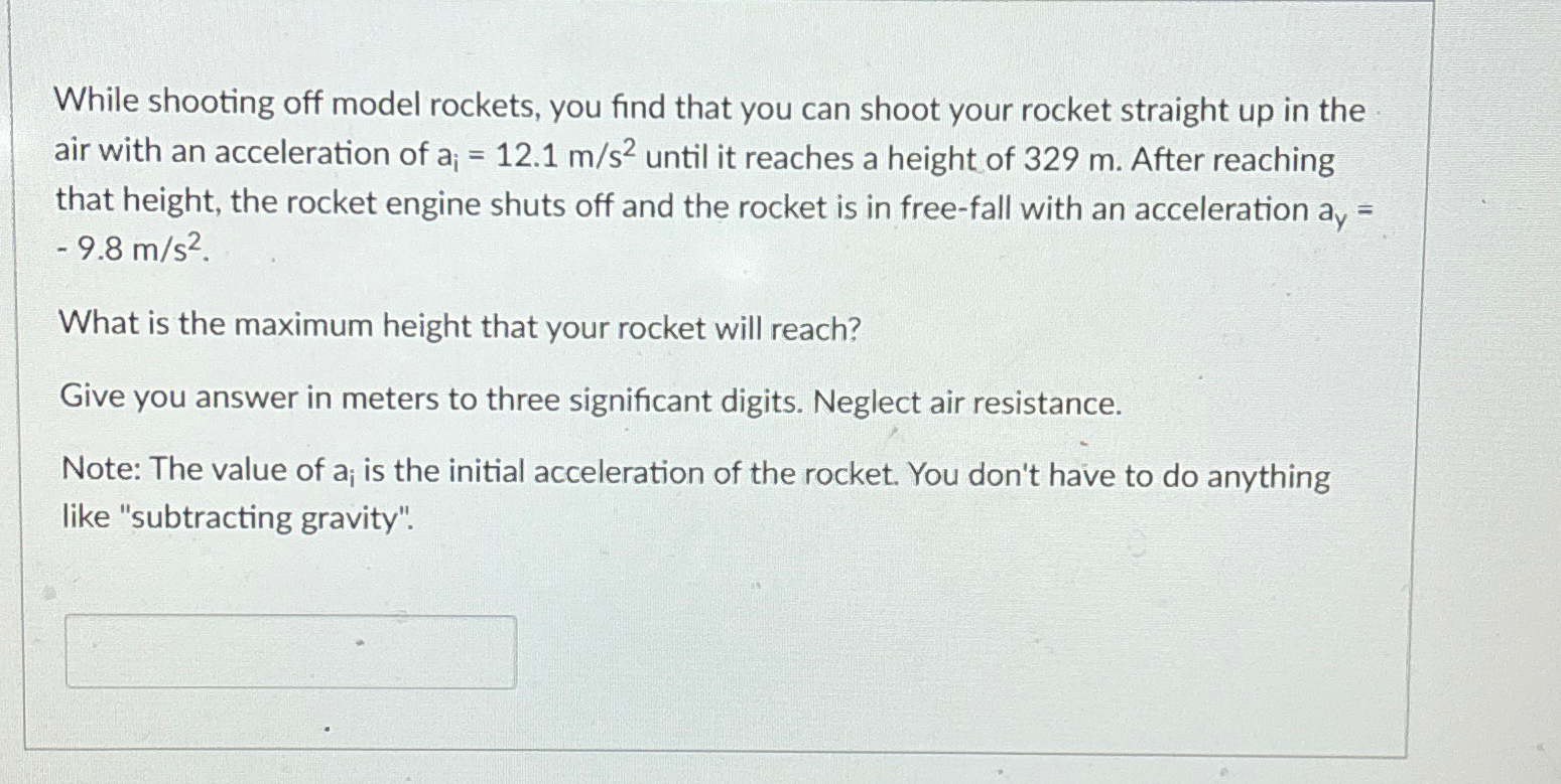 Solved While shooting off model rockets, you find that you | Chegg.com