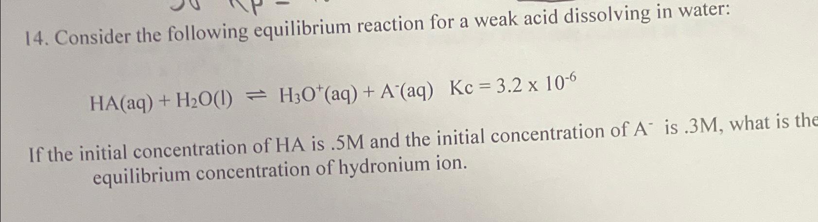 Solved Consider the following equilibrium reaction for a | Chegg.com
