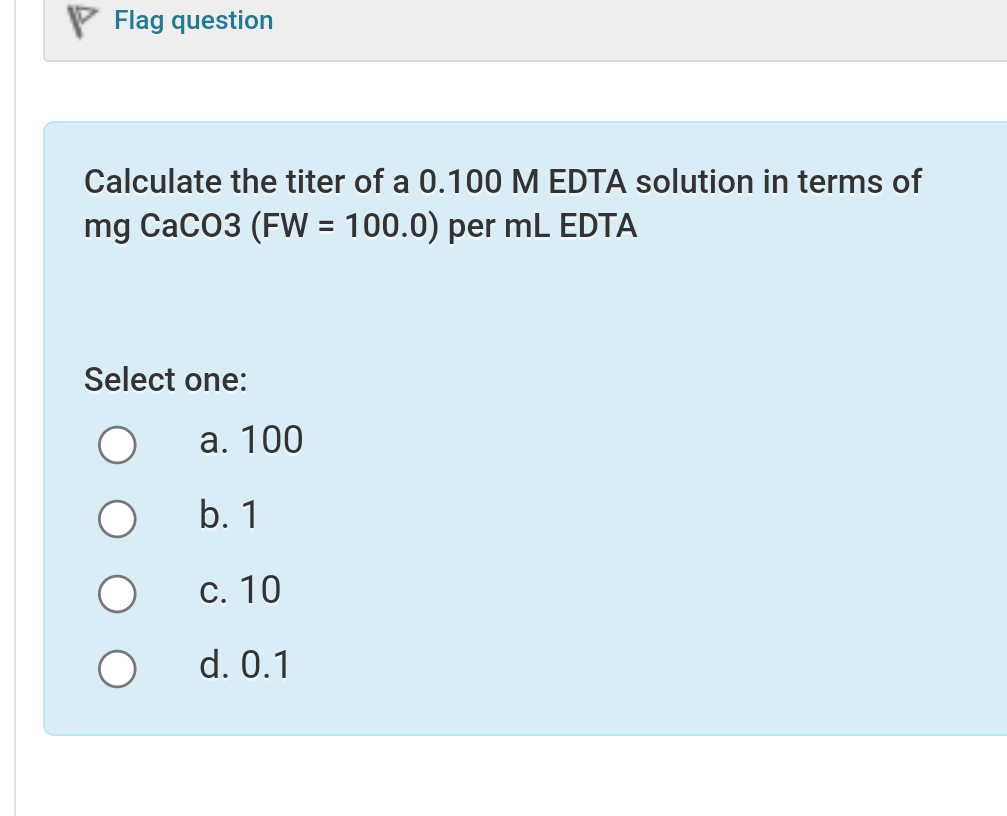 Solved Flag questionCalculate the titer of a 0.100M ﻿EDTA | Chegg.com