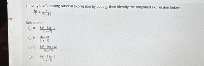 Solved Simplify the following rational expression by adding, | Chegg.com