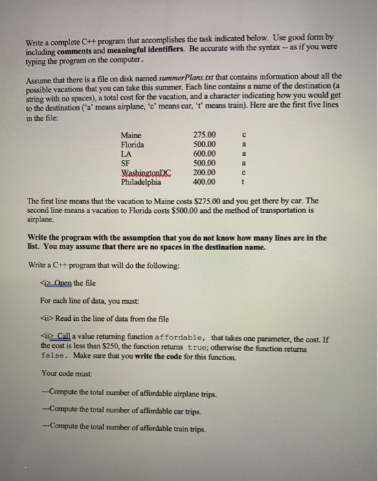 Solved Write a complete CH program that accomplishes the | Chegg.com