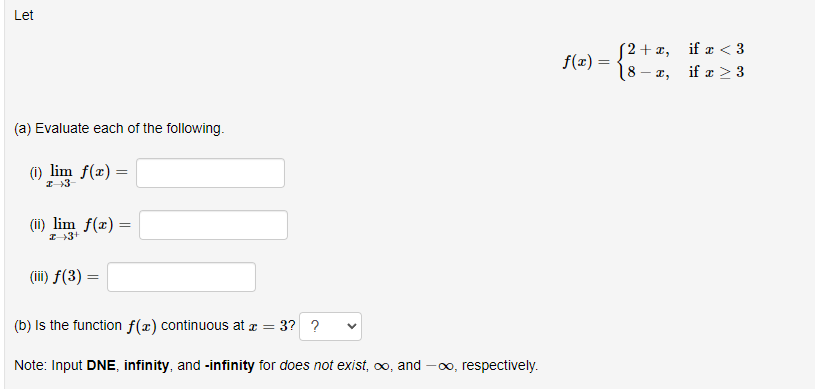 Solved Letf(x)={2+x, if x