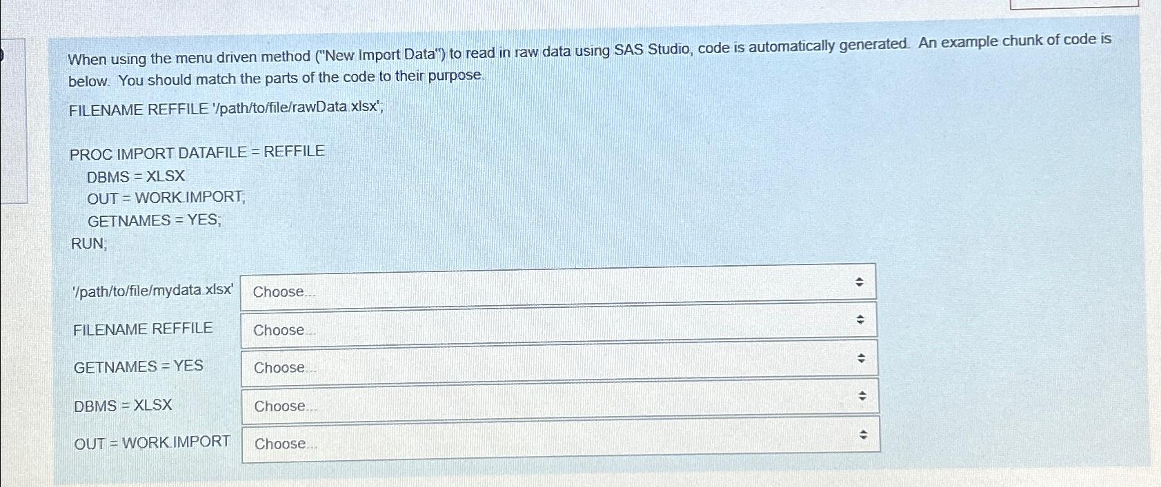 Solved When using the menu driven method ("New Import Data") | Chegg.com