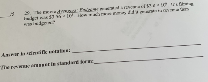 Solved 29. The movie Avengers: Endgame generated a revenue | Chegg.com