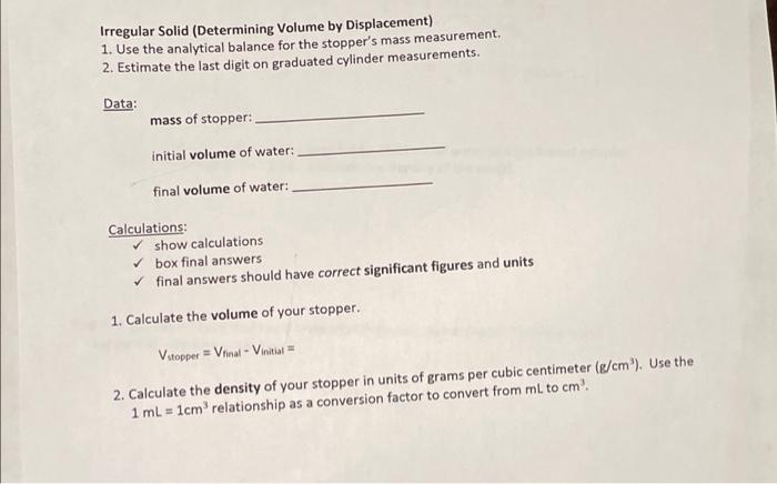 Solved Need help with determining volume by displacement of | Chegg.com