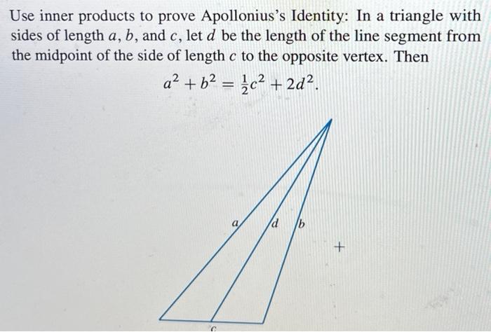 Solved Use inner products to prove Apollonius's Identity: In | Chegg.com