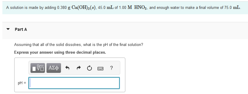 Solved A solution is made by adding 0.380gCa(OH)2(s),45.0mL | Chegg.com