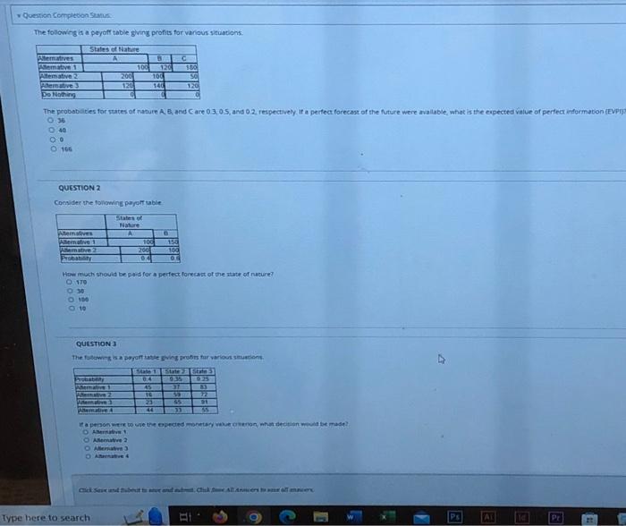 Solved Question Completion Status: The following is a payoff | Chegg.com