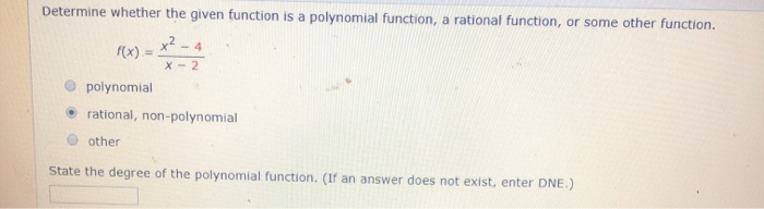 Solved Determine whether the given function is a polynomial | Chegg.com