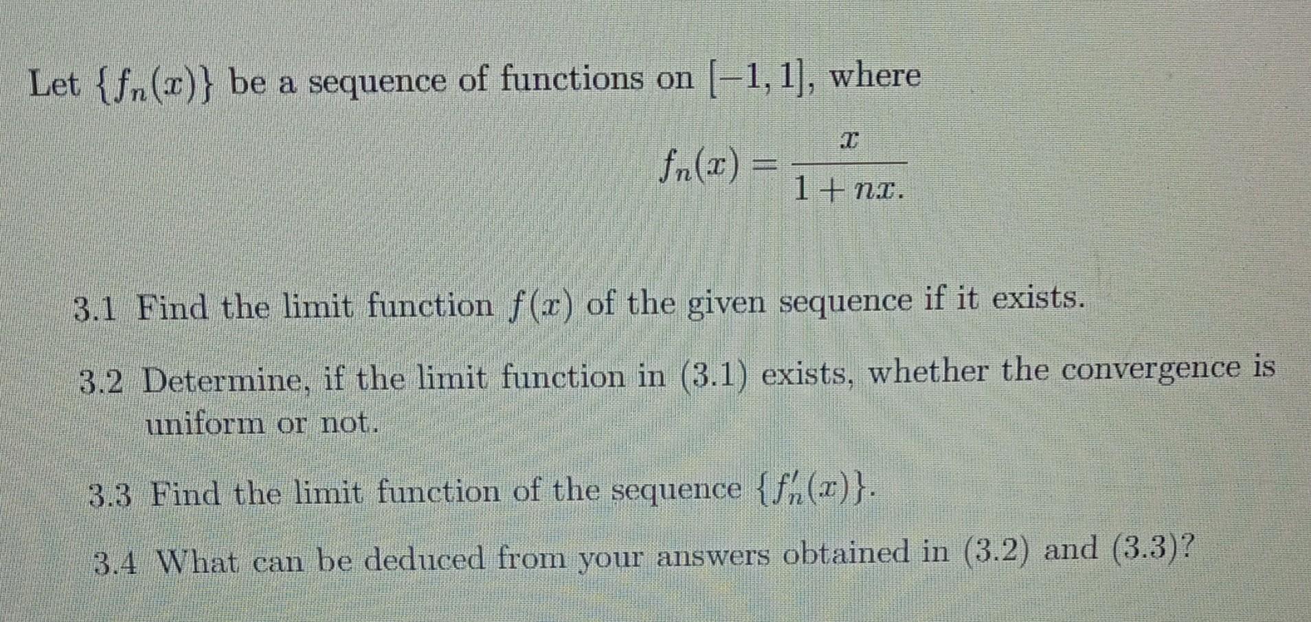 Solved Let Fn X Be A Sequence Of Functions On 11 0381