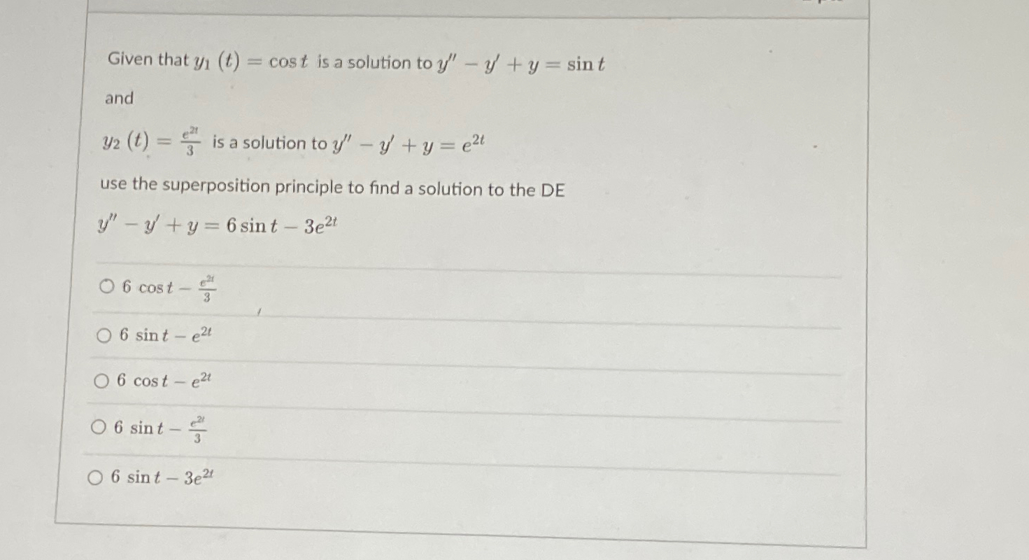 Solved Given that y1(t)=cost ﻿is a solution to y''-y'+y=sint | Chegg.com