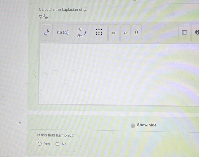 [Solved]: Consider the scalar field \[ \phi(x, y, z)=\sin