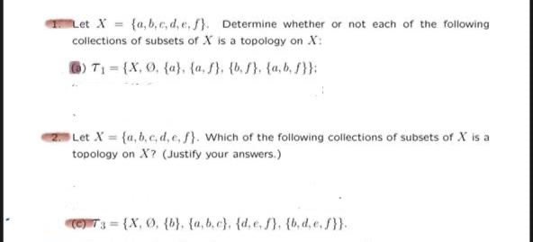 Solved Let X {a B C D C } Determine Whether Or Not Each