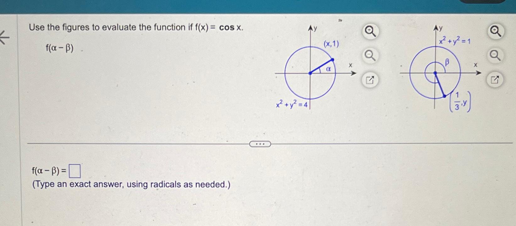 Solved Use the figures to evaluate the function if | Chegg.com