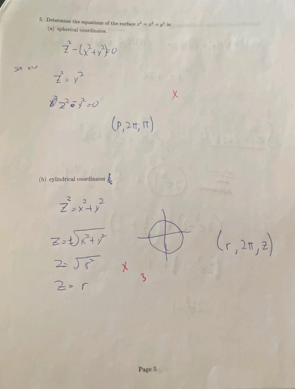 Solved 5. Determine the equations of the surface z2=x2+y2 in | Chegg.com