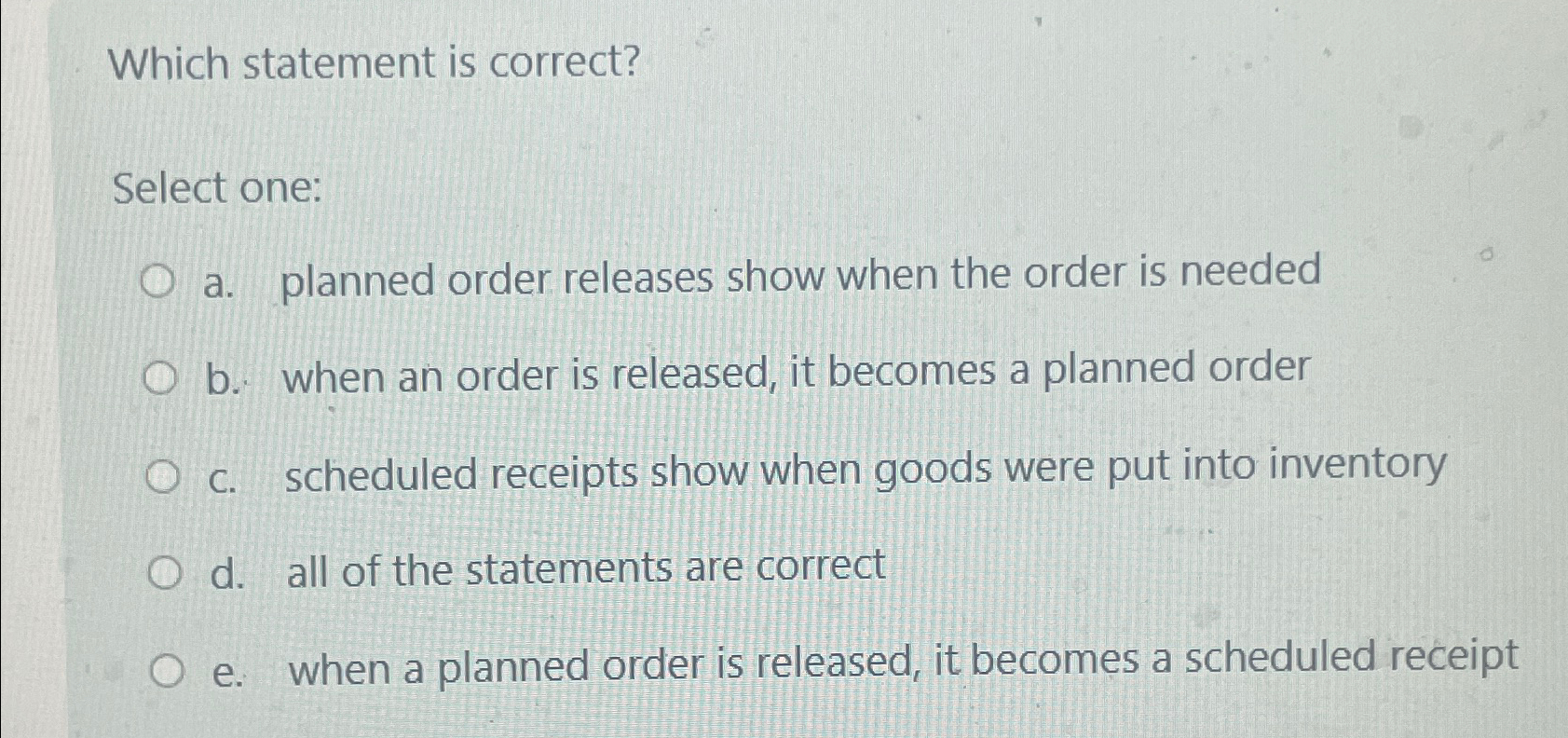 Solved Which statement is correct?Select one:a. ﻿planned | Chegg.com