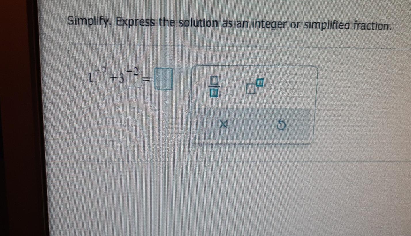 Solved Simplify. Express the solution as an integer or | Chegg.com