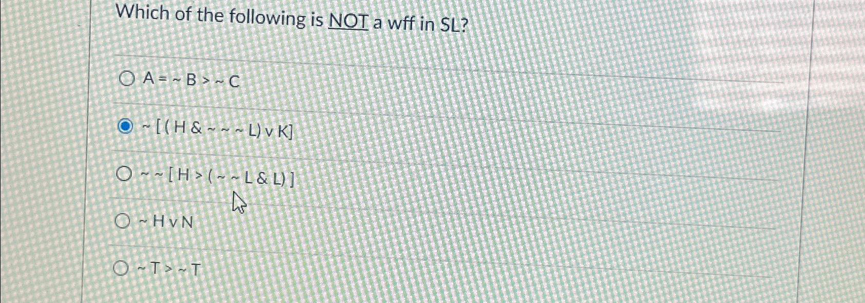 Solved Which of the following is NOT a wff in | Chegg.com