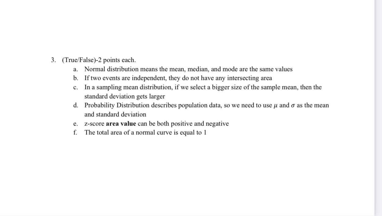 Solved (True/False)-2 ﻿points each.a. ﻿Normal distribution | Chegg.com