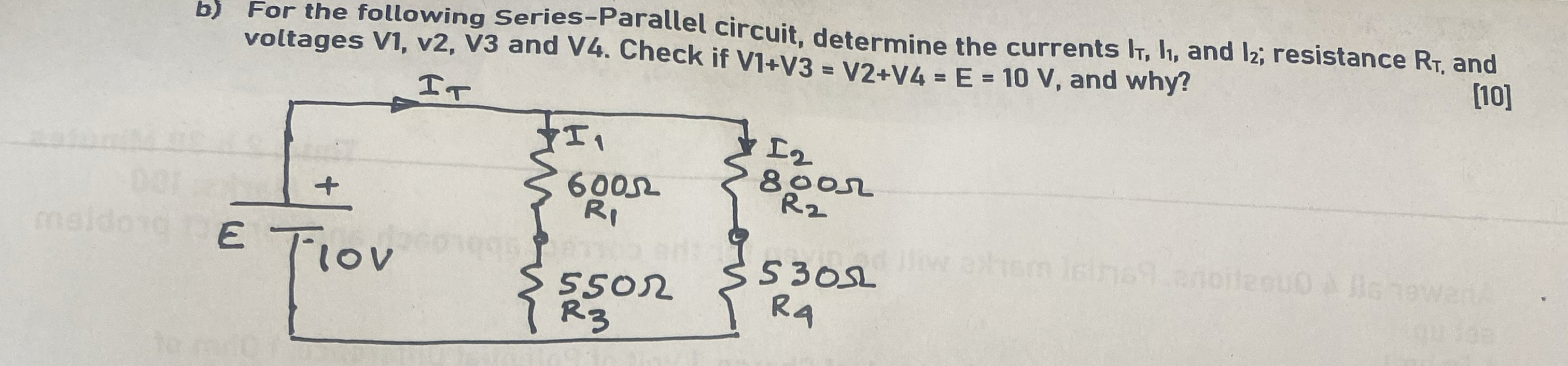 Solved b) ﻿For the following Series-Parallel circuit, | Chegg.com