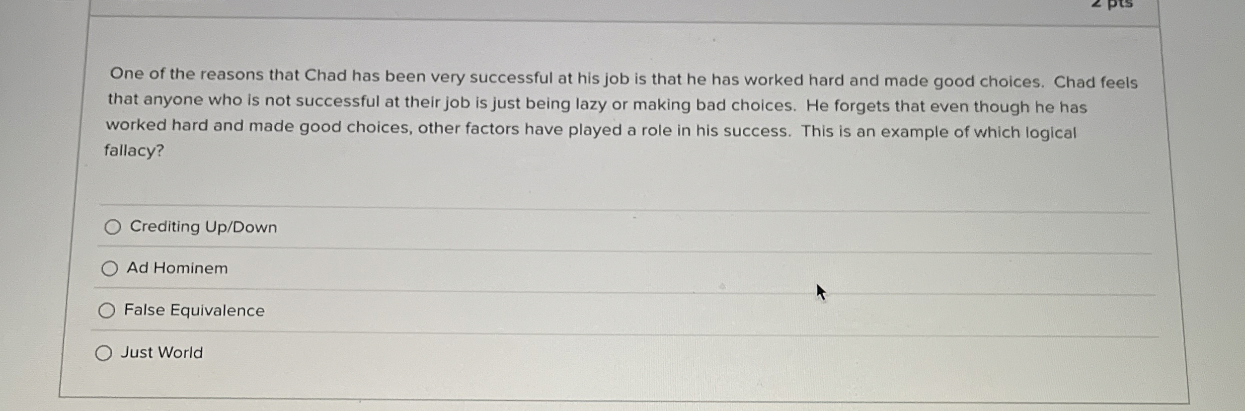 Solved One of the reasons that Chad has been very successful | Chegg.com