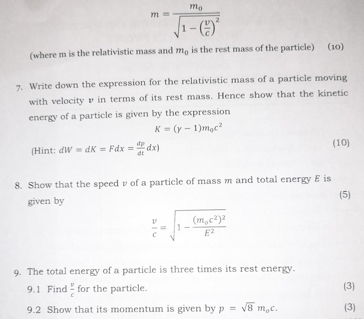 Solved m=1−(cv)2m0 (where m is the relativistic mass and m0 | Chegg.com