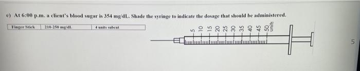 Solved 5). Use the syringes and labels provided to indicate | Chegg.com