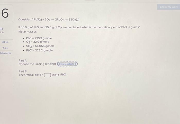 Solved 6 83 ints eBook Print References Consider: 2PbS(s) + | Chegg.com