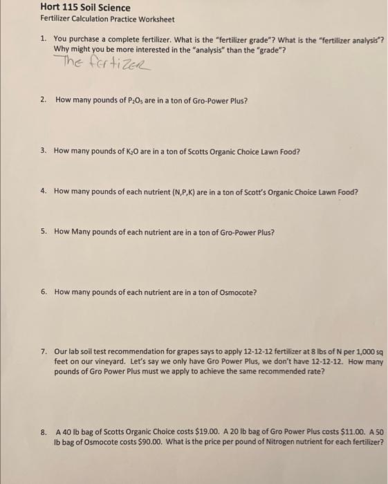Hort 115 Soil Science Fertilizer Calculation Practice | Chegg.com