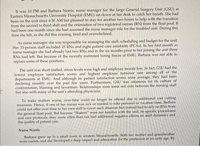 Solved It was 10 PM and Barbara Norris, nurse manager for | Chegg.com