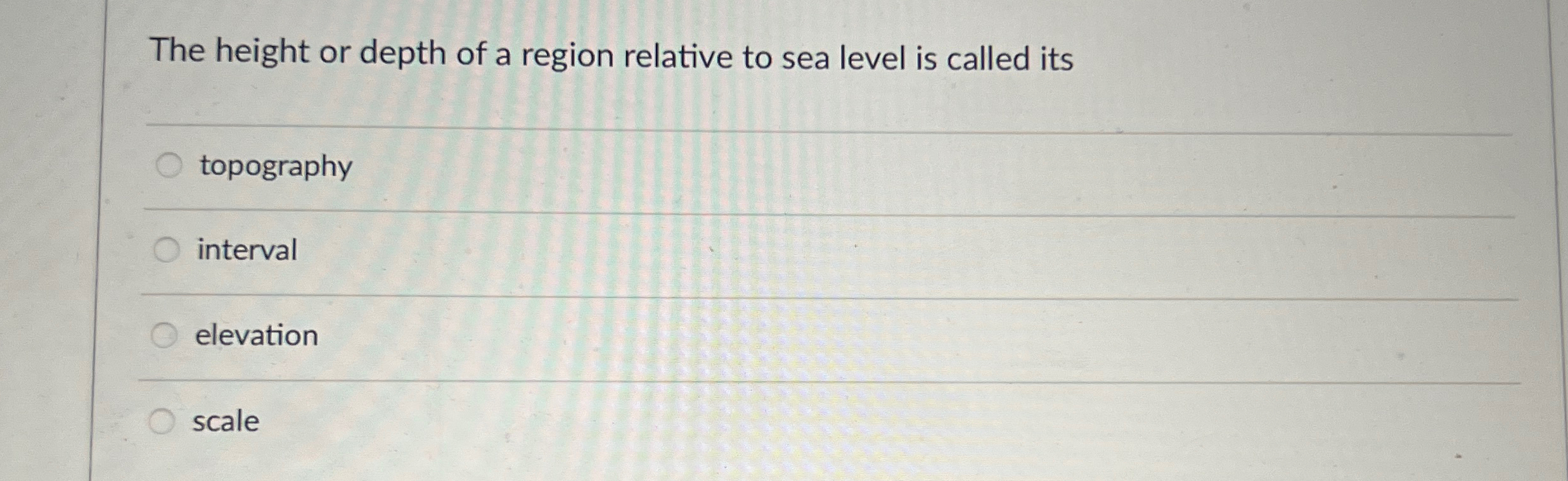 Solved The height or depth of a region relative to sea level | Chegg.com