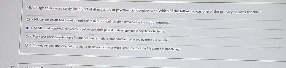 Solved Middle-age adults were rarely the object of direct | Chegg.com