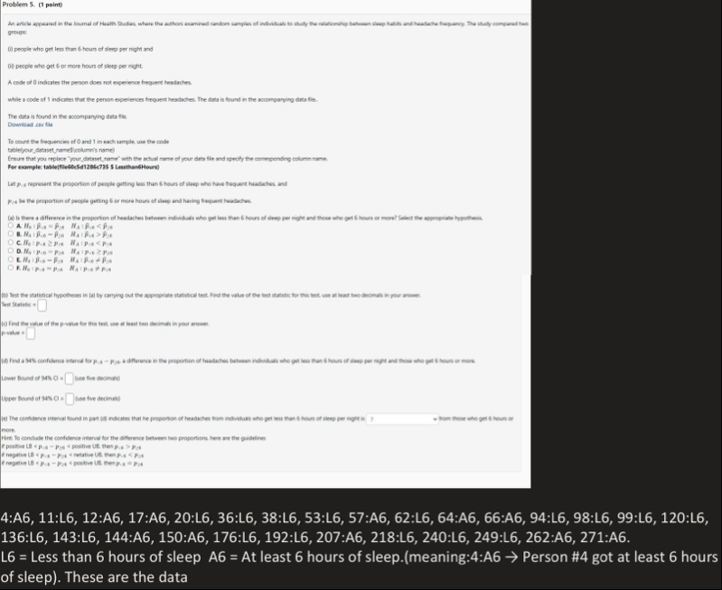 Solved Problem 5. (1 ﻿point) ﻿groupe0 ﻿people who get less | Chegg.com
