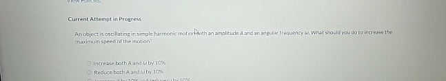 Solved Current Attempt in ProgressAn object is oscillating | Chegg.com