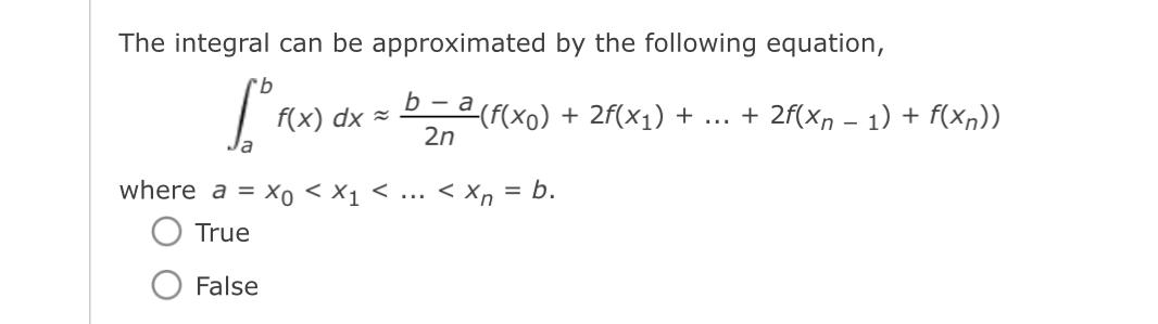 Solved The integral can be approximated by the following | Chegg.com