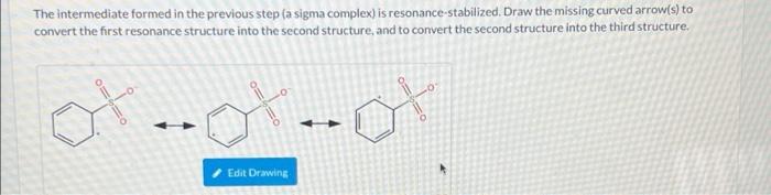 Solved The intermediate formed in the previous step (a sigma | Chegg.com