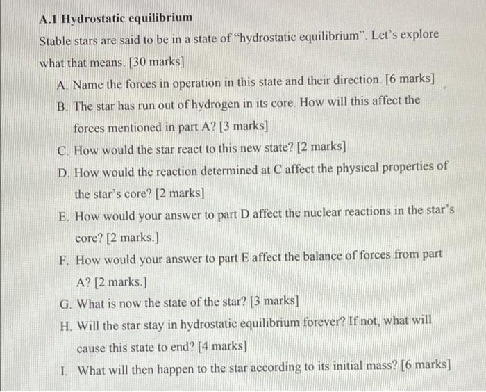 Solved A.1 Hydrostatic equilibrium Stable stars are said to | Chegg.com
