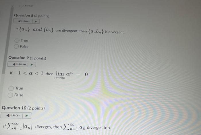 Solved If {an} and {bn} are divergent, then {an+bn} is | Chegg.com
