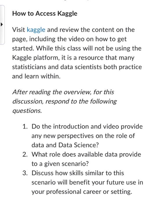 Solved How to Access Kaggle Visit kaggle and review the | Chegg.com