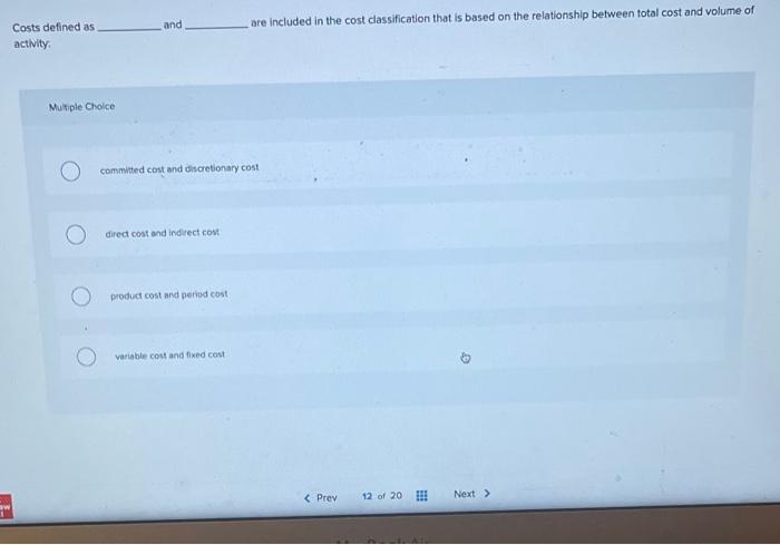 Costs defined as and are included in the cost | Chegg.com