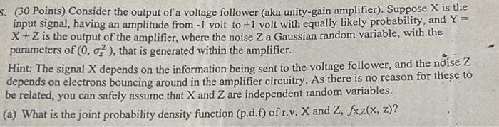 Solved 3. (30 Points) Consider the output of a voltage | Chegg.com