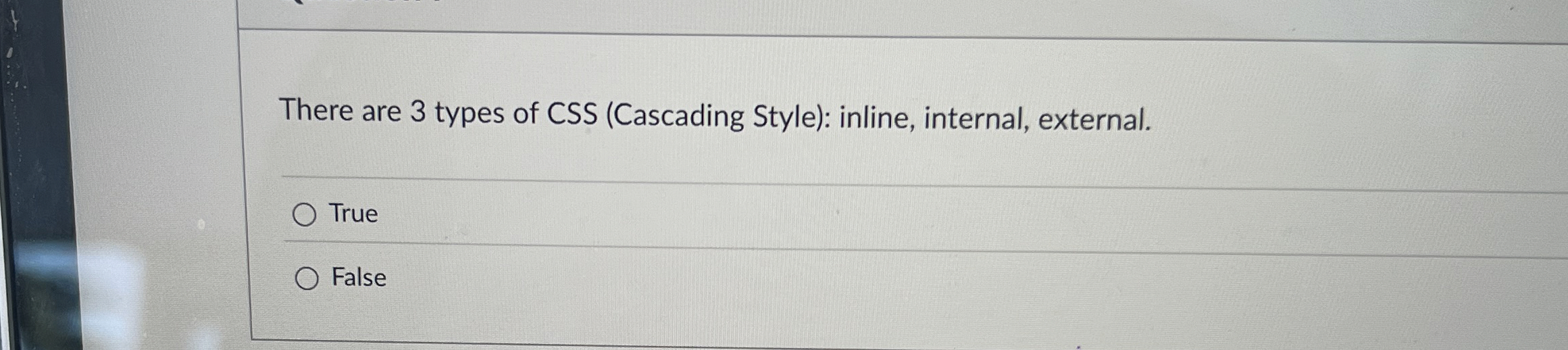 Solved There are 3 ﻿types of CSS (Cascading Style): inline, | Chegg.com